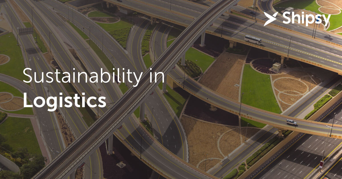 Sustainability in Logistics - Shipsy