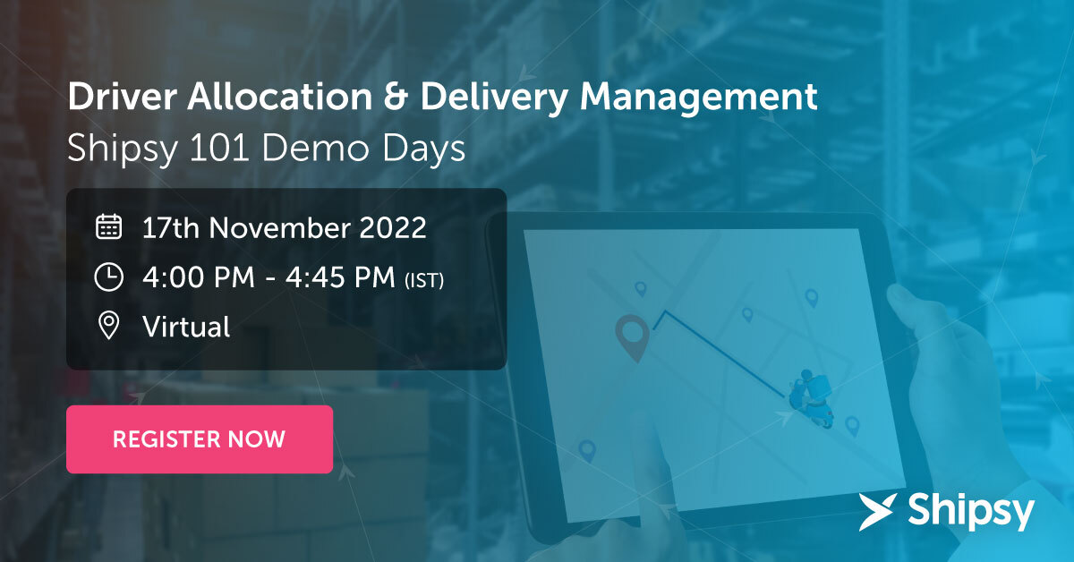 Shipsy Masterclass: Driver Allocation & Delivery Management - Shipsy