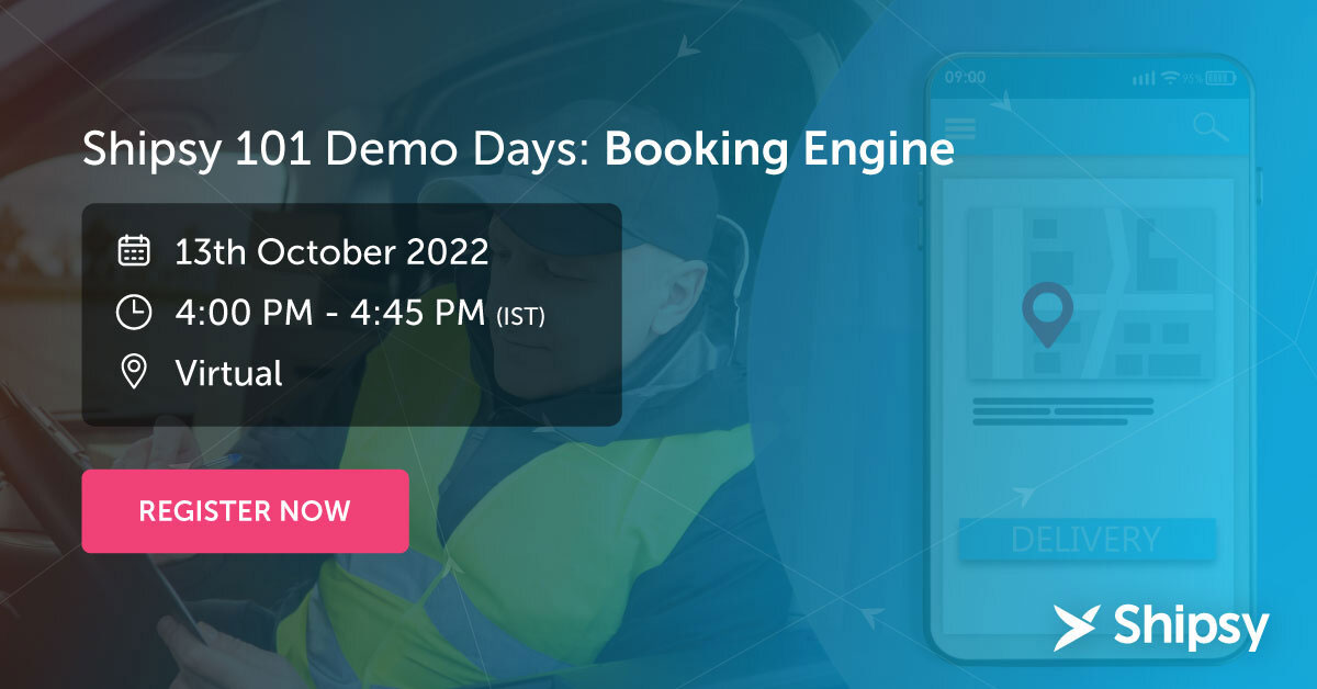 Shipsy Masterclass: Booking Engine - Shipsy